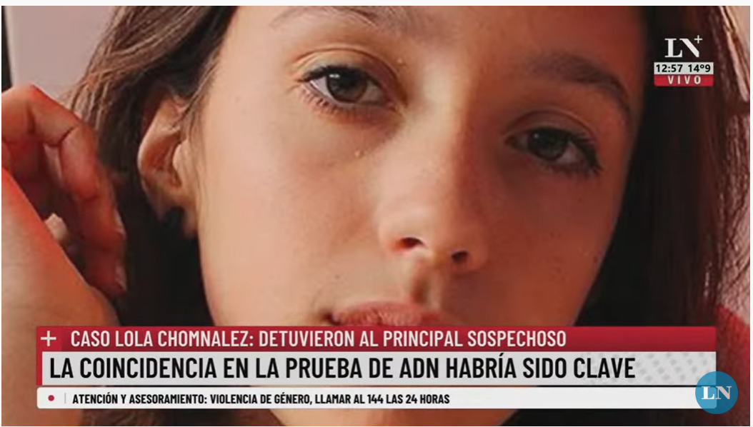 Caso Lola Chomnalez: detuvieron al principal sospechoso - Luis Novaresio